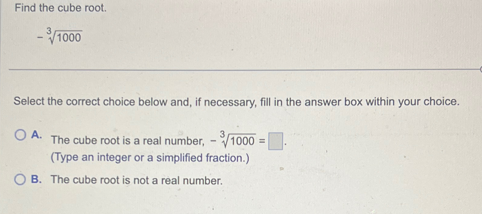 Solved Find the cube root.-10003Select the correct choice | Chegg.com