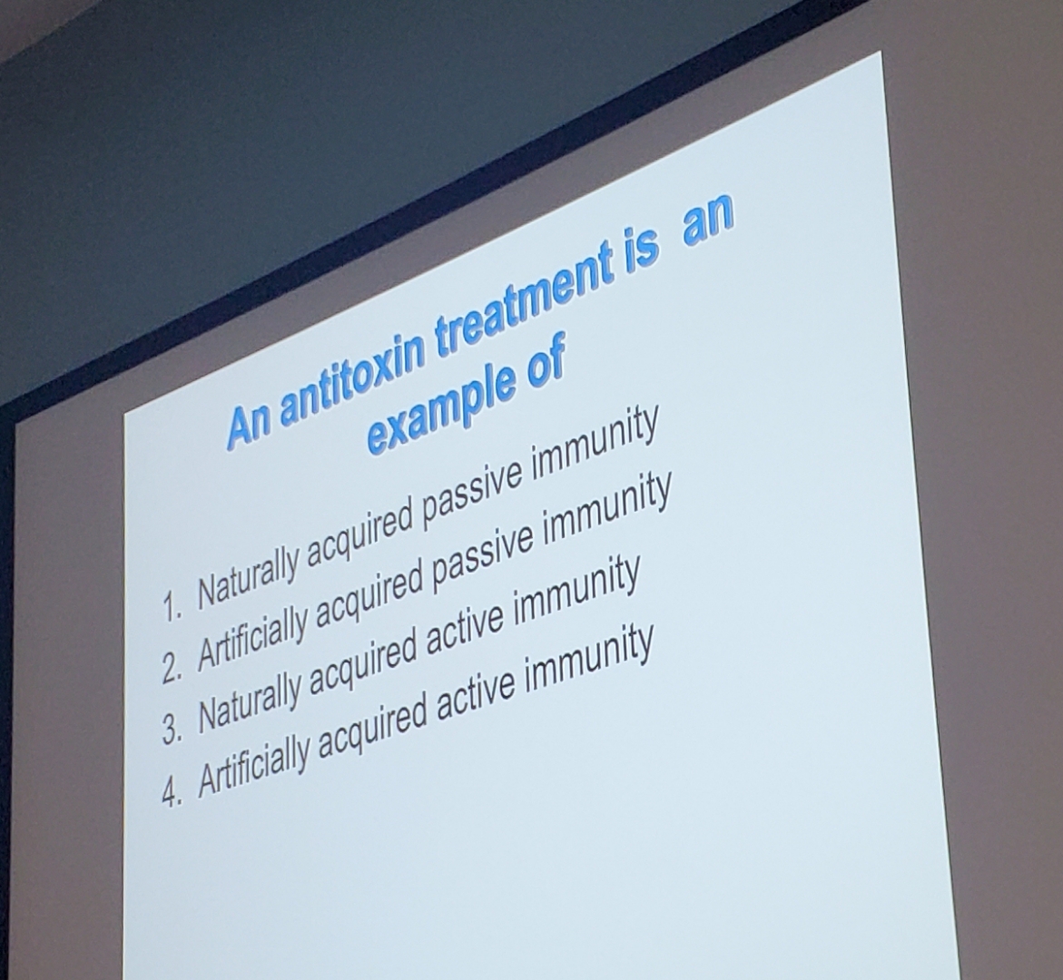 Solved An antitoxin treatment is example ofNaturally | Chegg.com