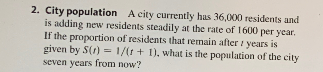 Solved City population A city currently has 36,000 | Chegg.com