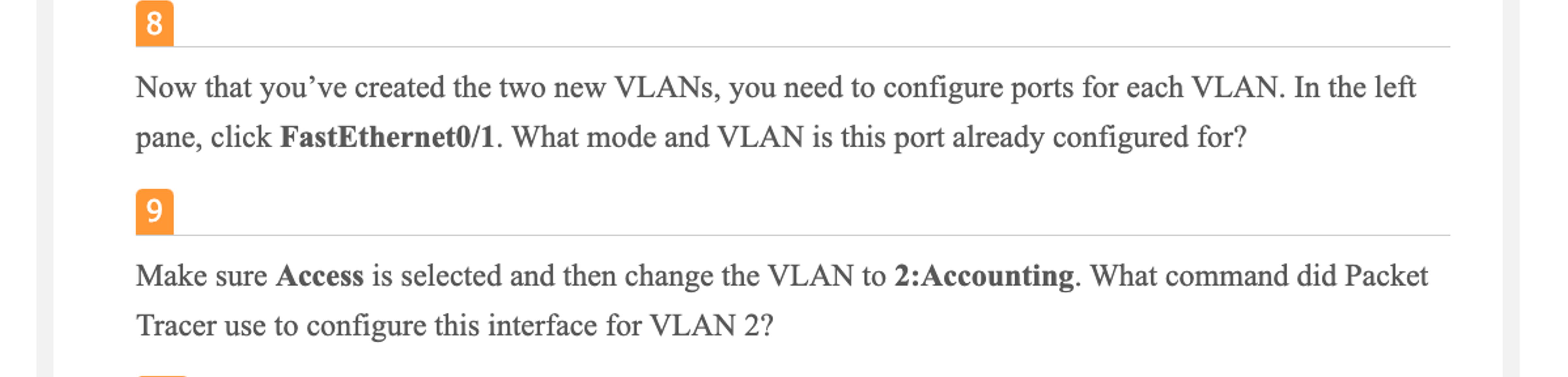 Solved 8Now that you've created the two new VLANs, you need | Chegg.com