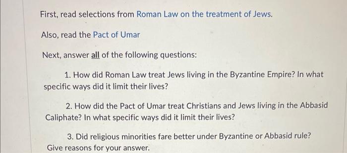 First, read selections from Roman Law on the | Chegg.com