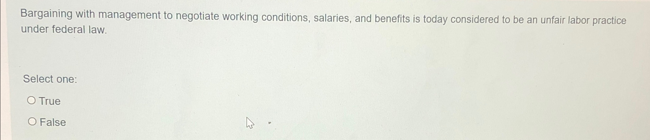 Solved Bargaining with management to negotiate working | Chegg.com