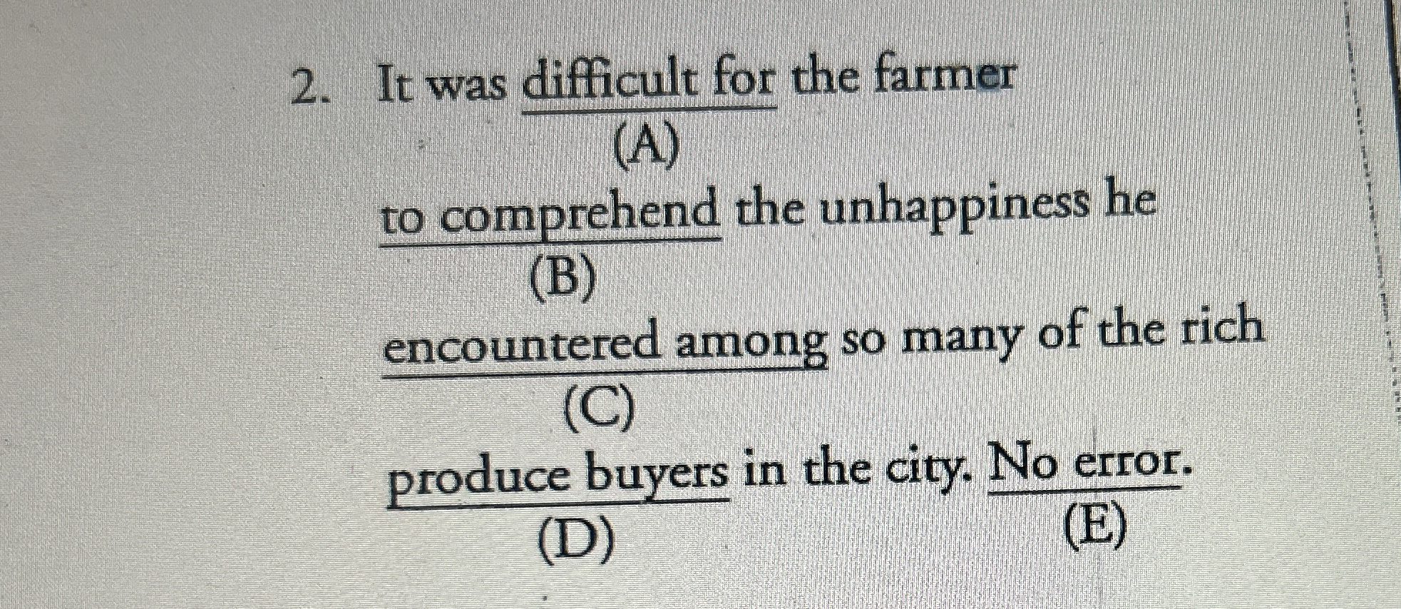 It was difficult for the farmer(A)to comprehend the | Chegg.com