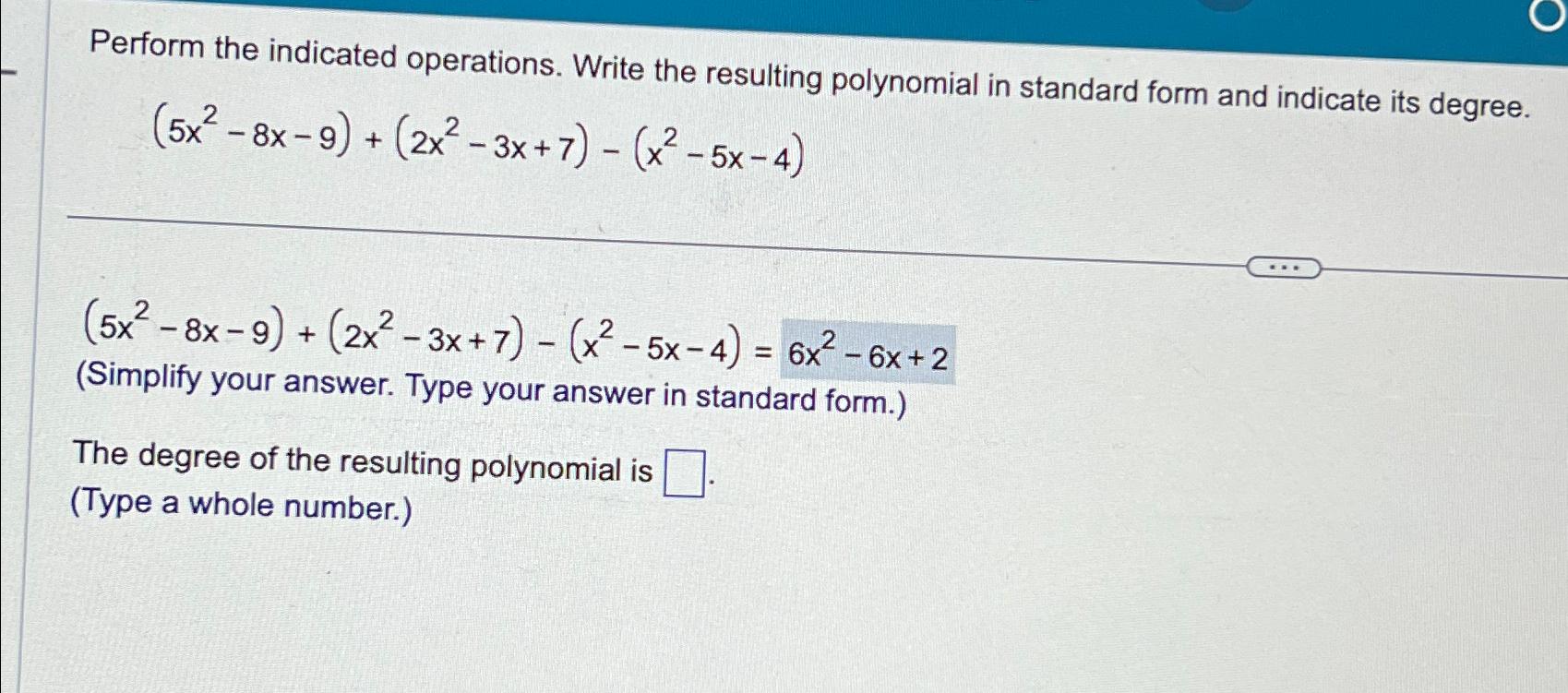 Solved Perform the indicated operations. Write the resulting | Chegg.com