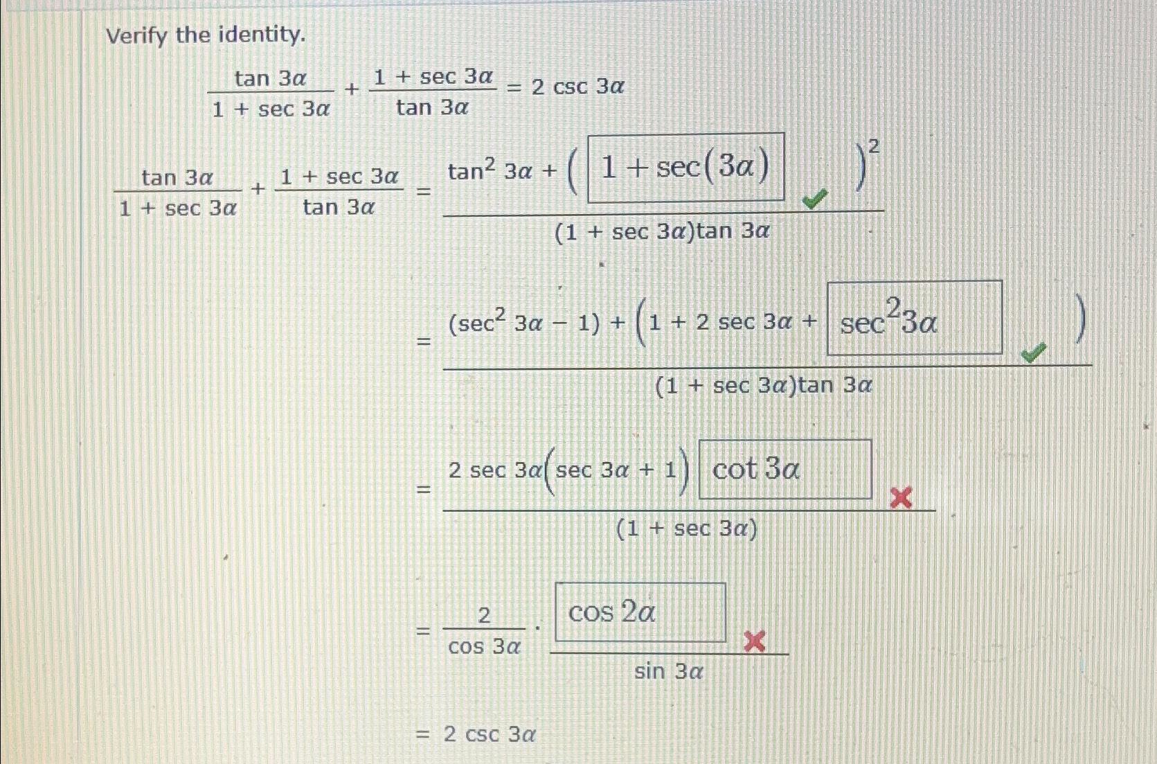 Solved Verify the identity.Fill in the blanks | Chegg.com