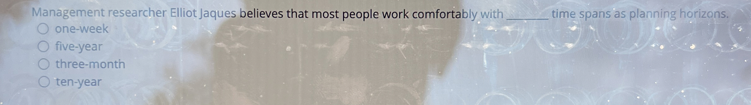 Solved Management researcher Elliot Jaques believes that | Chegg.com