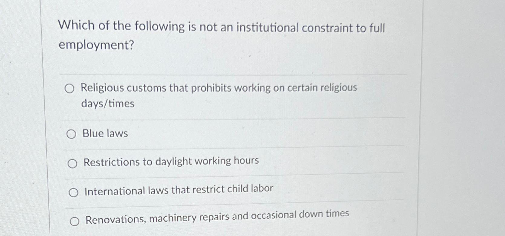 Solved Which of the following is not an institutional | Chegg.com