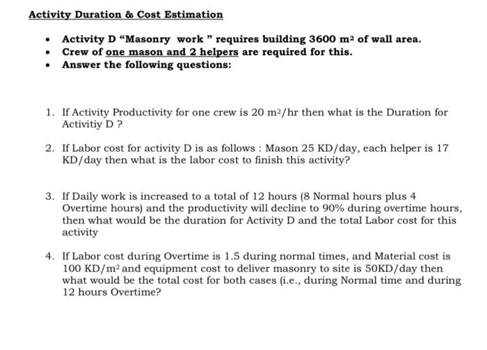Activity Duration \& Cost Estimation - Activity D | Chegg.com