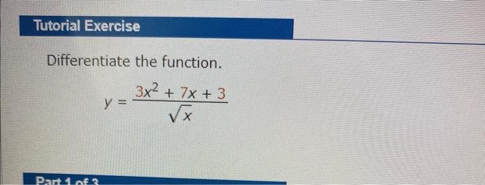 Solved Differentiate the function. y=x3x2+7x+3qoocerc. we an | Chegg.com