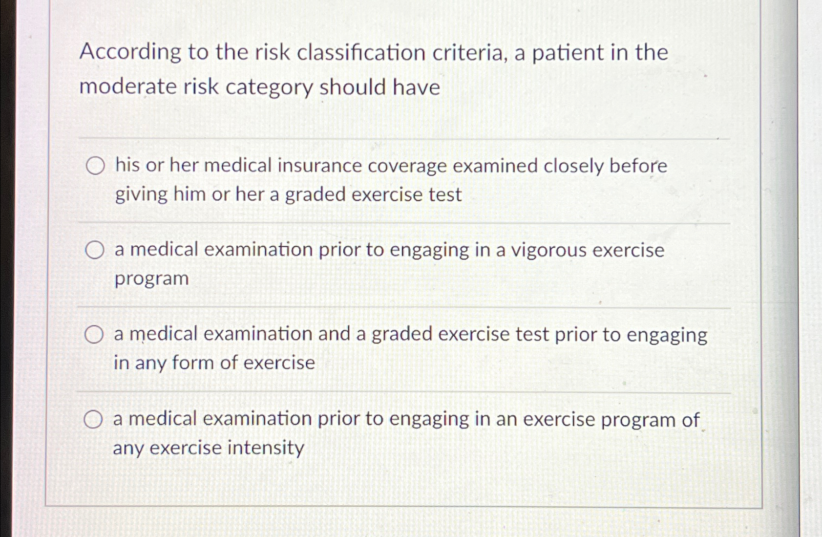 Solved According to the risk classification criteria, a | Chegg.com