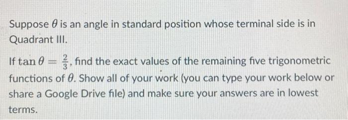 Solved Suppose θ is an angle in standard position whose | Chegg.com