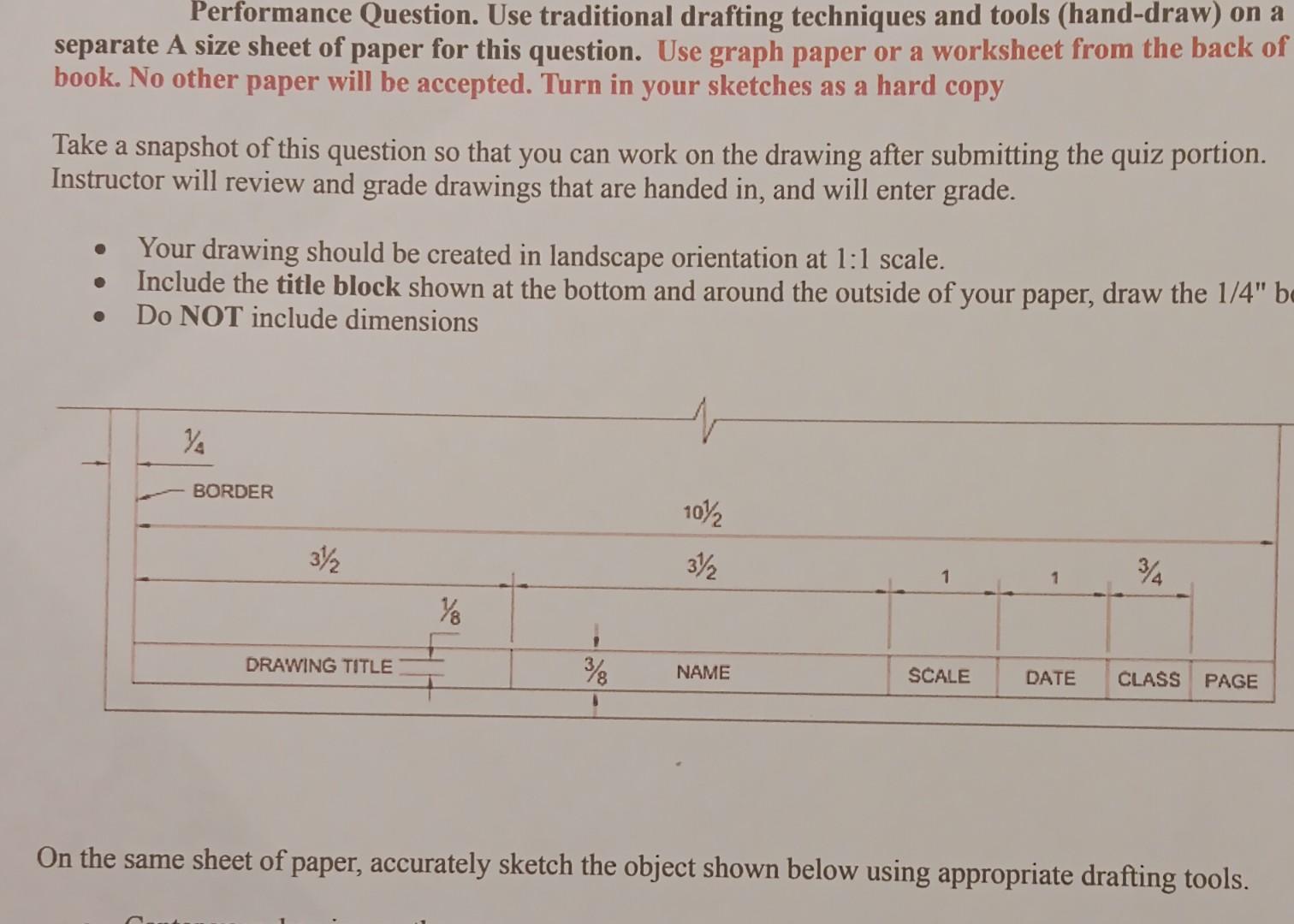 Performance Question. Use traditional drafting | Chegg.com