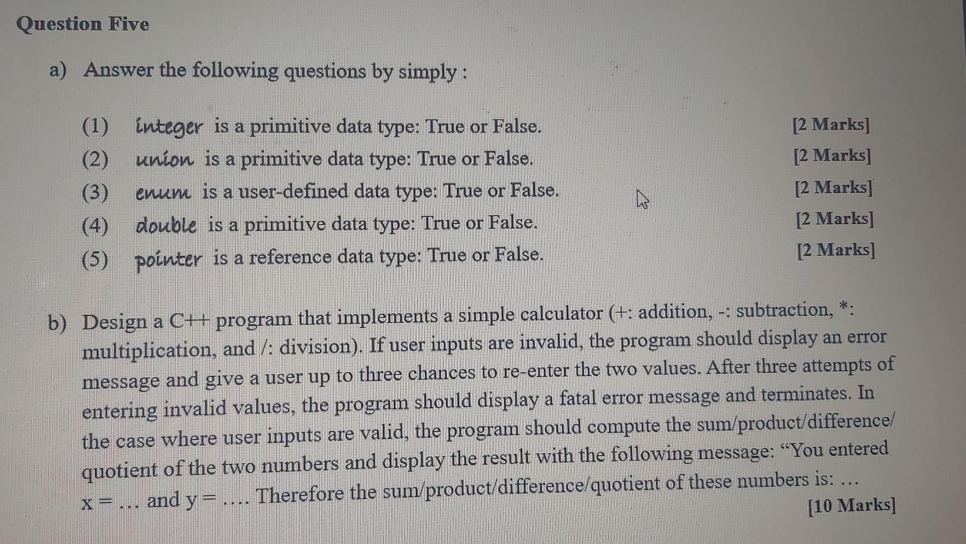 Solved Question Five a) Answer the following questions by | Chegg.com