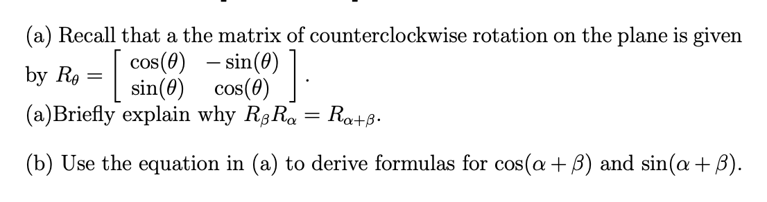Solved (a) ﻿Recall that a the matrix of counterclockwise | Chegg.com