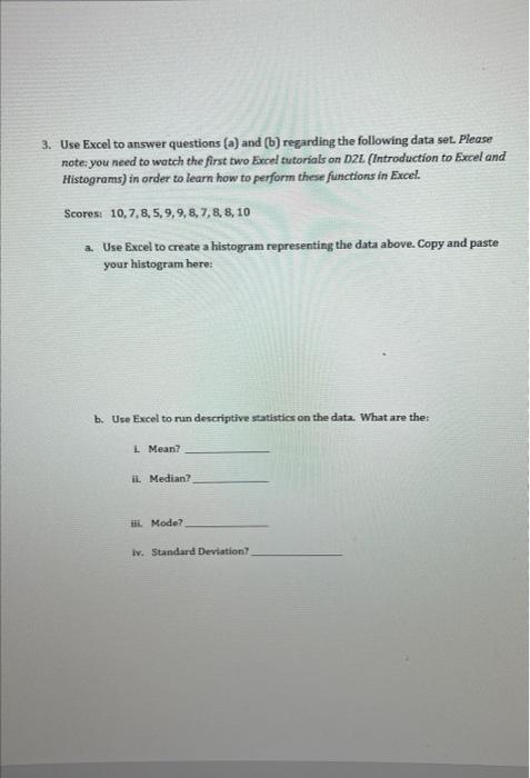 Solved b. Use Excel to run descriptive statistios on the | Chegg.com