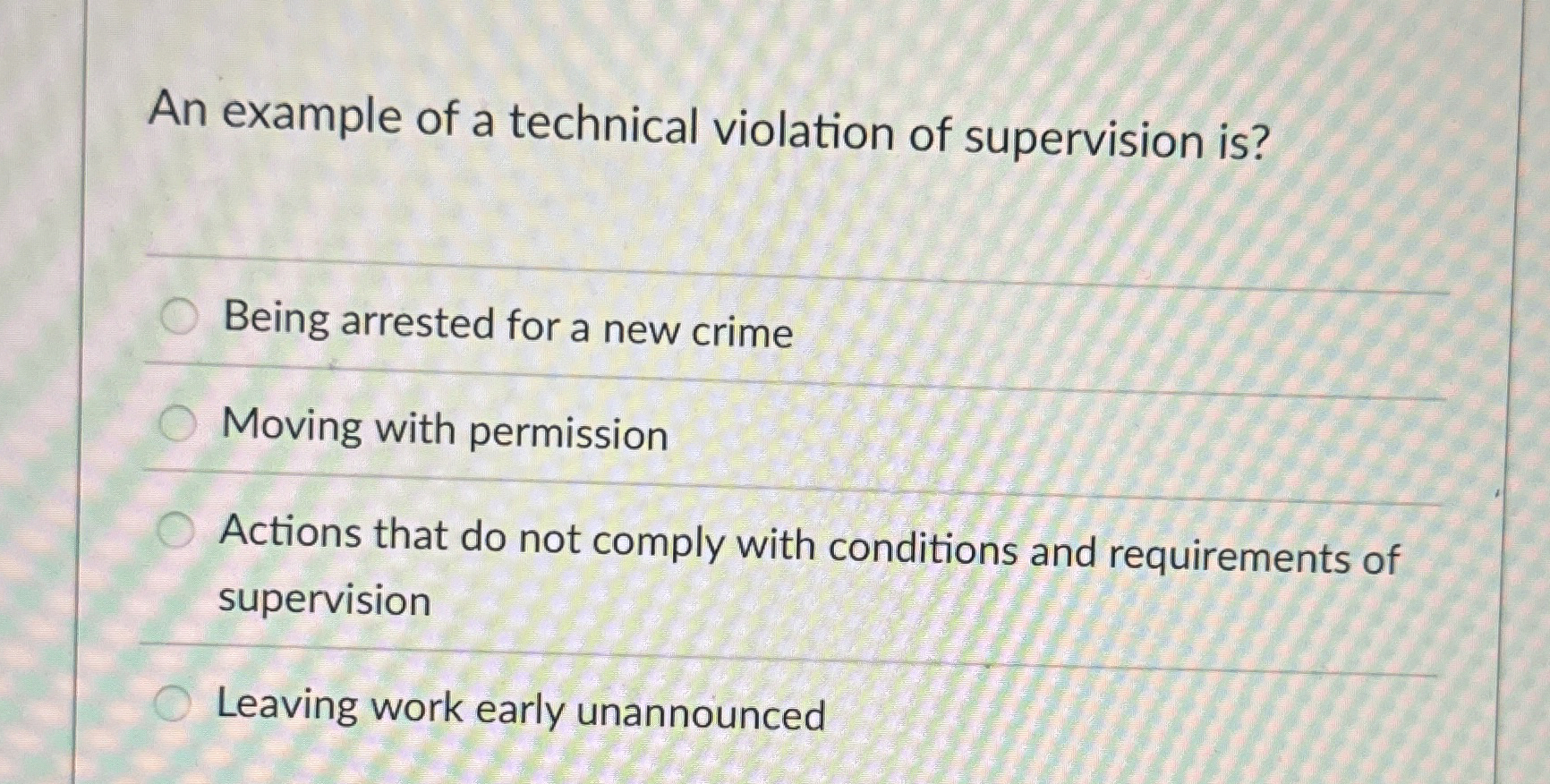 Solved An example of a technical violation of supervision | Chegg.com