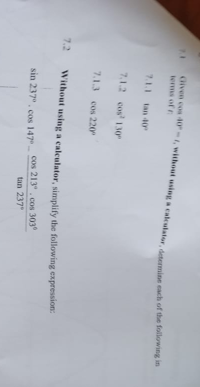 1 ﻿Civen cos40°-1, ﻿without using a calculator, | Chegg.com