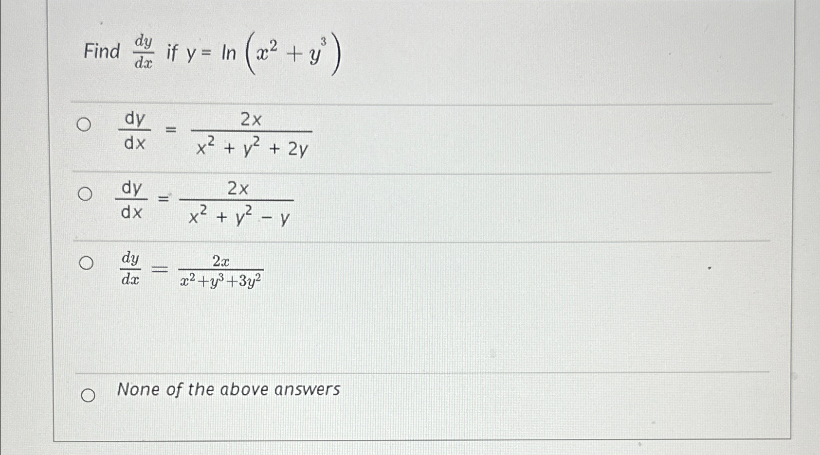 Solved Find dydx ﻿if | Chegg.com