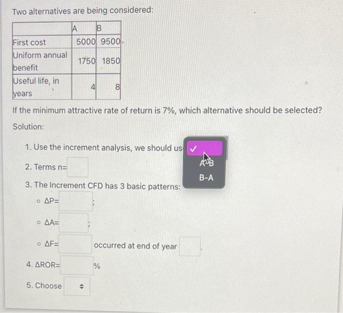Solved Two alternatives are being considered: | Chegg.com