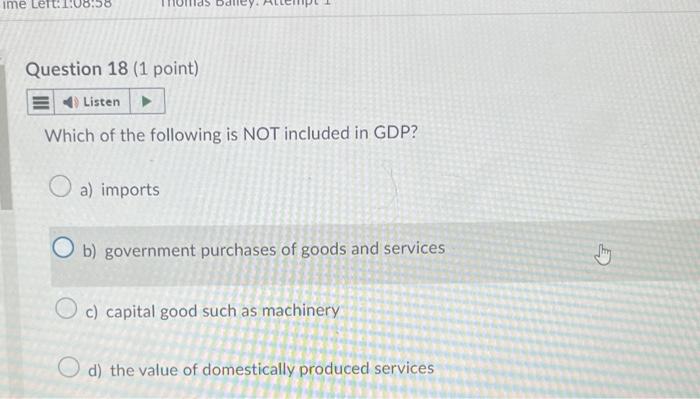 Solved Which of the following is NOT included in GDP? a) | Chegg.com