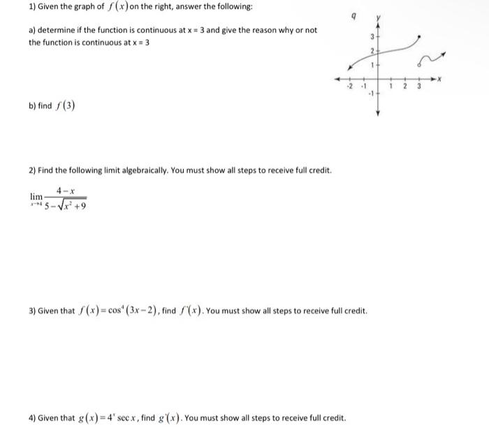 Solved a) determine if the function is continuous at x=3 and | Chegg.com