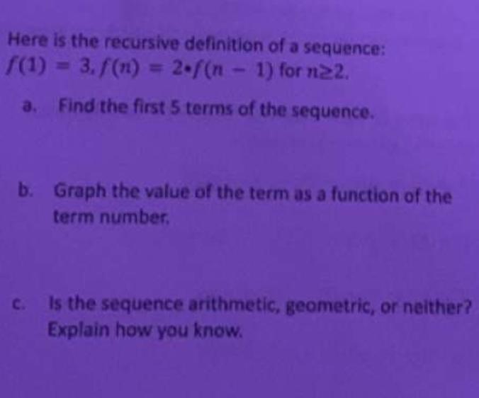 Solved Here is the recursive definition of a sequence: | Chegg.com