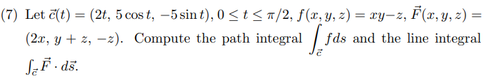 Solved (7) ﻿Let | Chegg.com