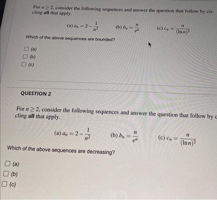 Solved For n≥2, consider the following sequences and answer | Chegg.com
