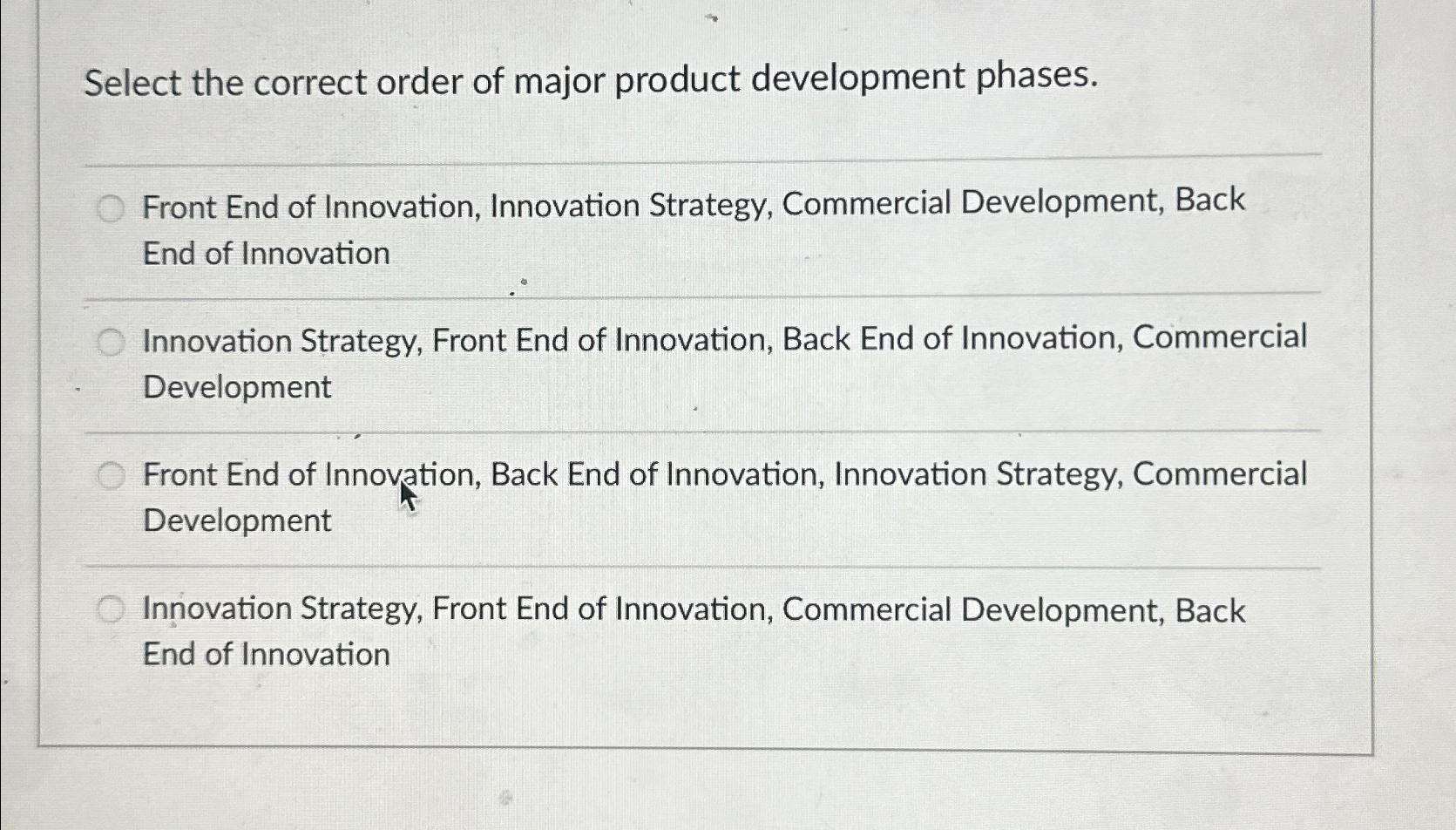 Solved Select the correct order of major product development | Chegg.com