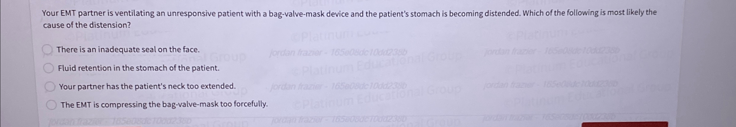 Solved Your EMT partner is ventilating an unresponsive | Chegg.com