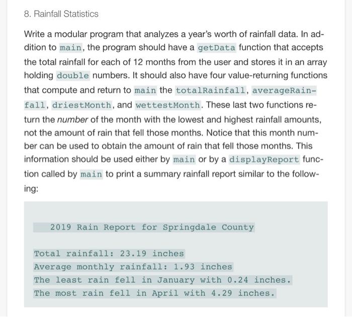 Solved 8. Rainfall Statistics Write a modular program that | Chegg.com