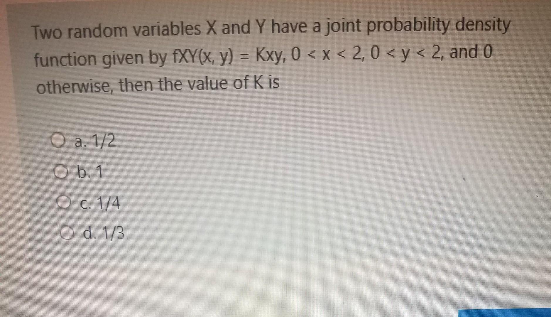 Solved Two random variables X and Y have a joint probability | Chegg.com