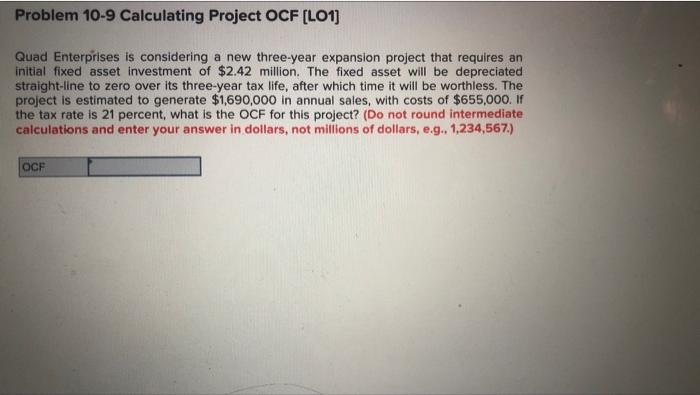 Solved Problem 10-9 Calculating Project OCF [LO1] Quad | Chegg.com