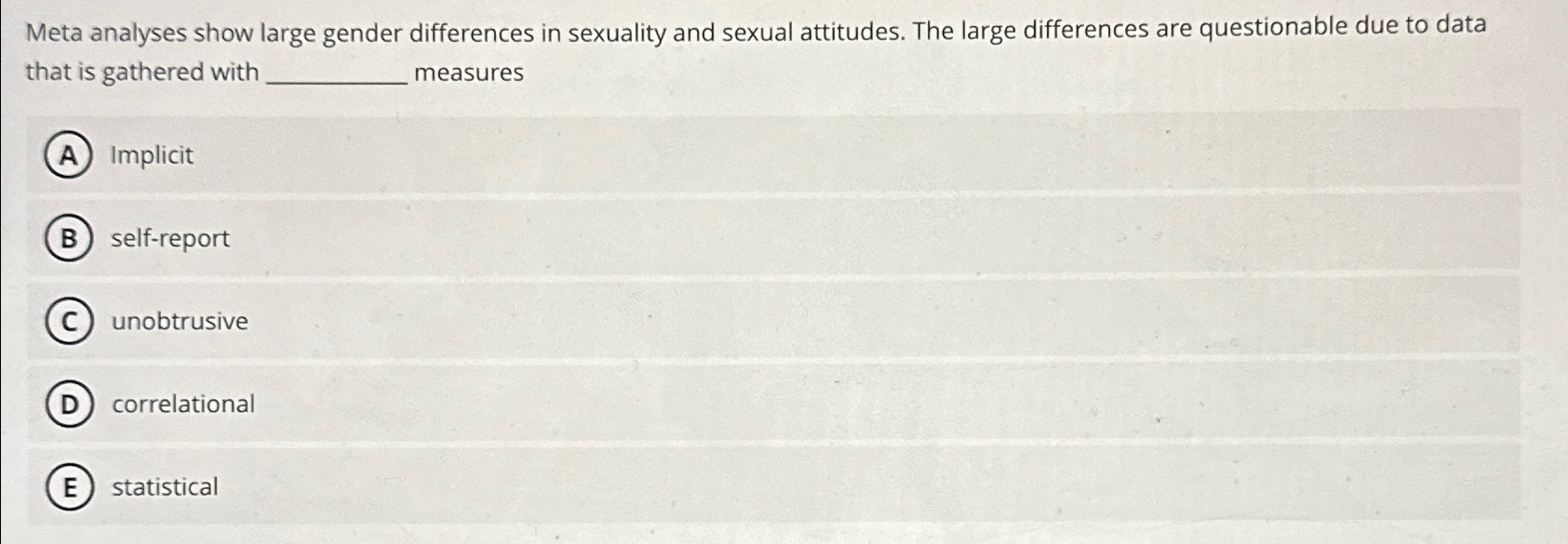 Solved Meta analyses show large gender differences in | Chegg.com