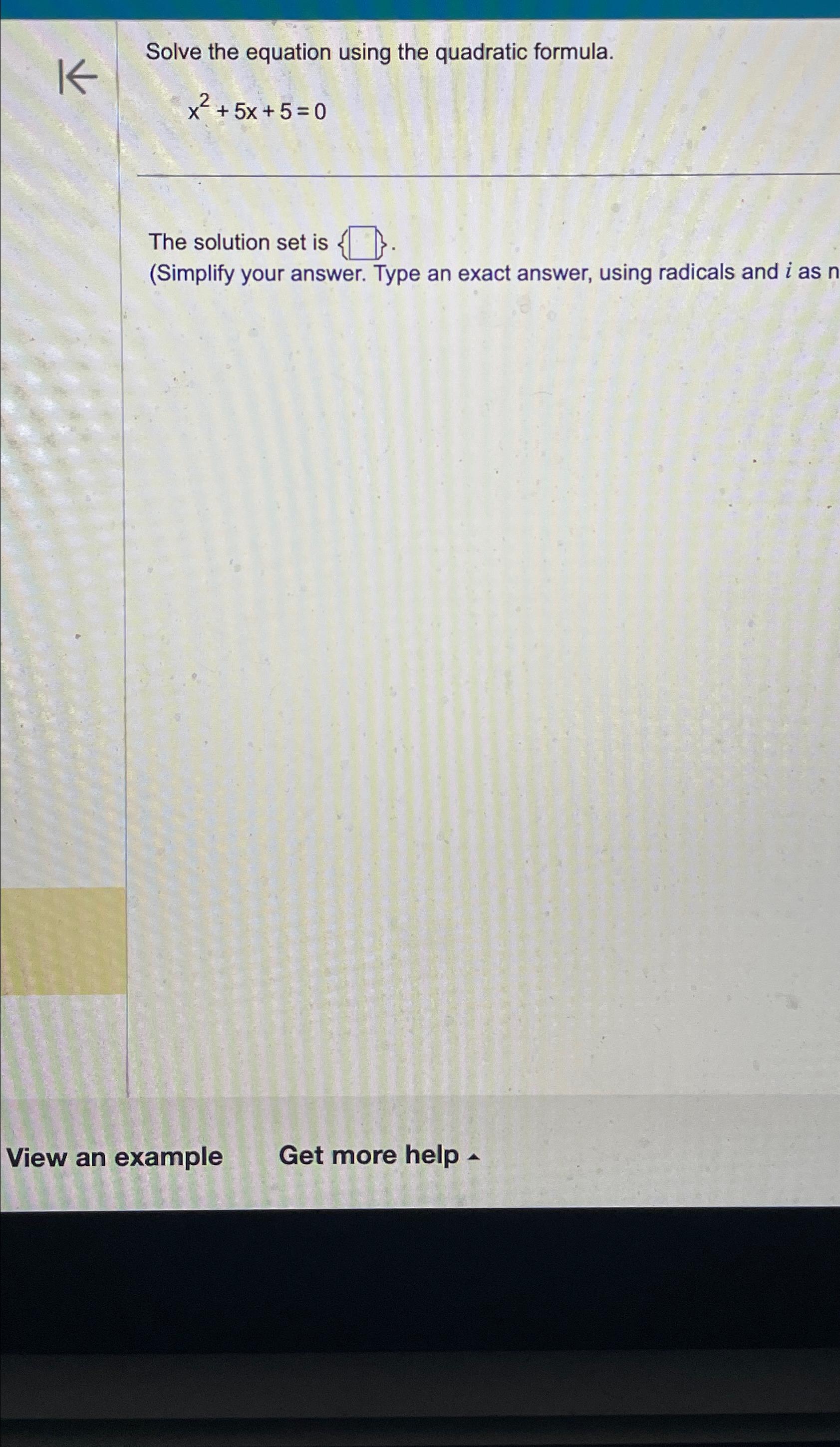 Solved Solve the equation using the quadratic | Chegg.com