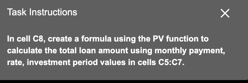 Solved Task InstructionsIn cell C8, ﻿create a formula using | Chegg.com