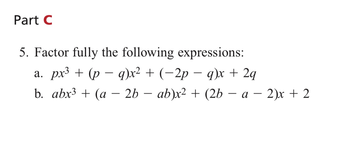 Solved Part CFactor fully the following | Chegg.com