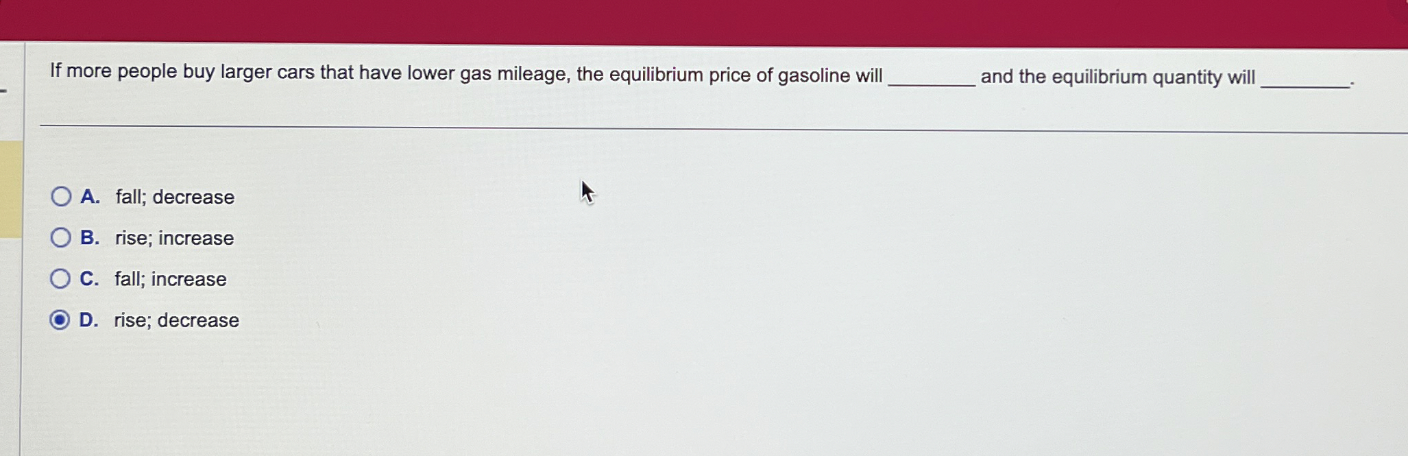 If more people buy larger cars that have lower gas | Chegg.com