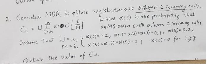 Solved calls. TEM 2. Consider MBR to obtain registration | Chegg.com