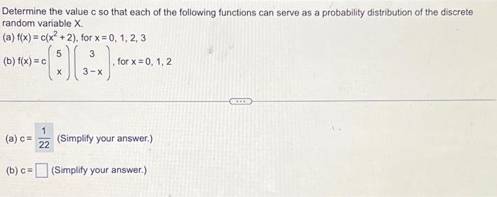 Determine The Value C So That Each Of The Following