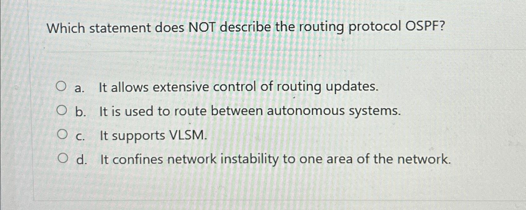 Solved Which statement does NOT describe the routing | Chegg.com