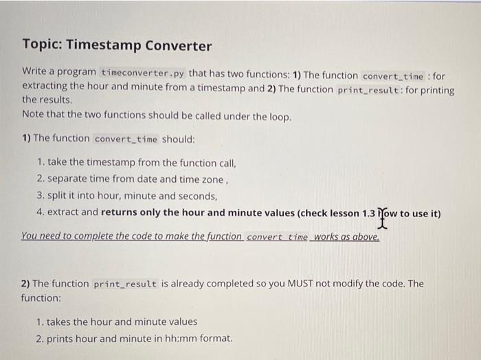 Solved Topic: Timestamp Converter Write a program | Chegg.com