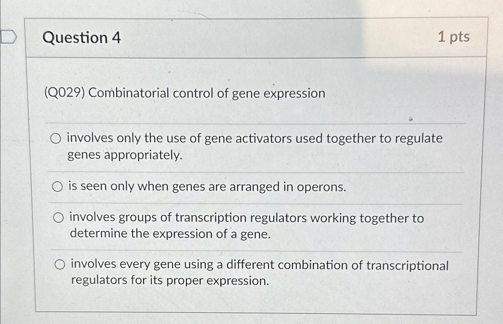 Solved Question 41pts Q029 ﻿combinatorial Control Of Gene