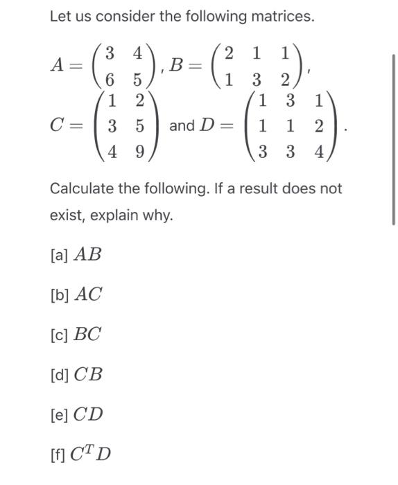 Solved Let us consider the following matrices. | Chegg.com