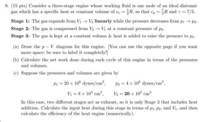 Solved 9. (15 pts) Consider a three-stage engine whose | Chegg.com