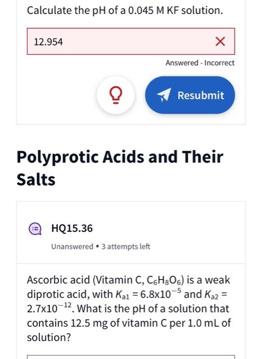 Solved Calculate the pH of a 0.045 M KF solution. 12.954 X | Chegg.com