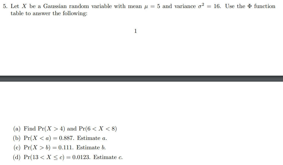 Solved Let x ﻿be a Gaussian random variable with mean μ=5 | Chegg.com