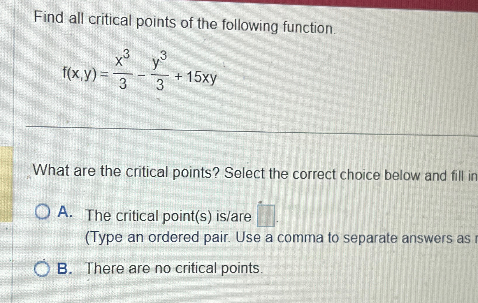 Solved Find all critical points of the following | Chegg.com