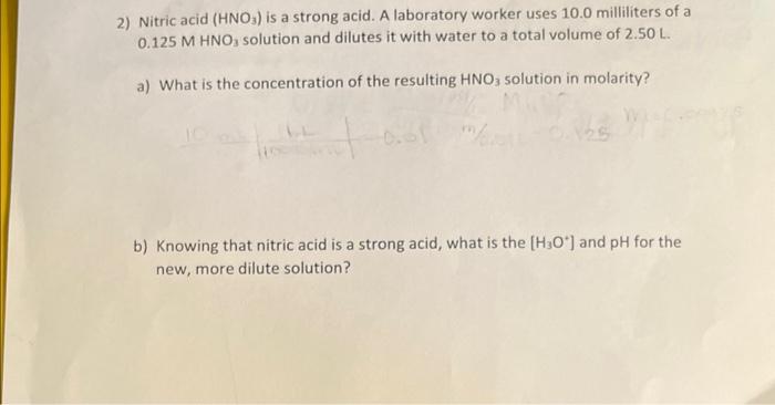 Solved 2) Nitric acid (HNO3) is a strong acid. A laboratory | Chegg.com