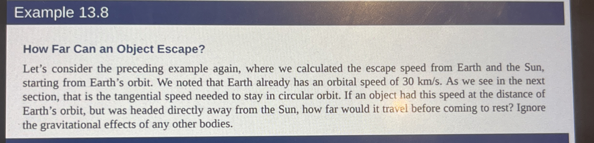 Solved Example 13.8How Far Can an Object Escape?Let's | Chegg.com
